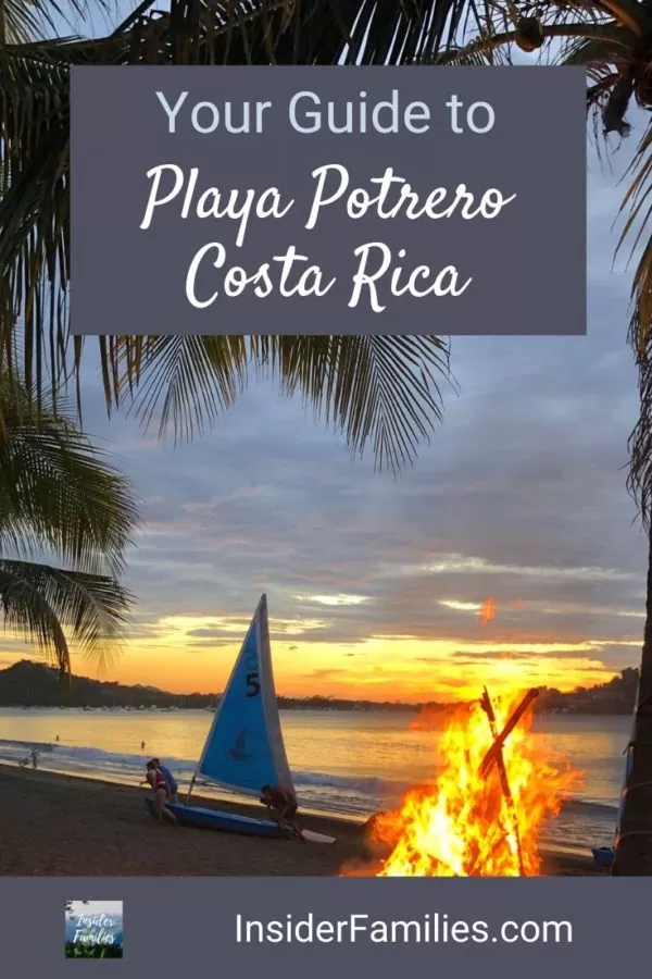 Playa Potrero Costa Rica: Everything You Need to Know | Insider Families